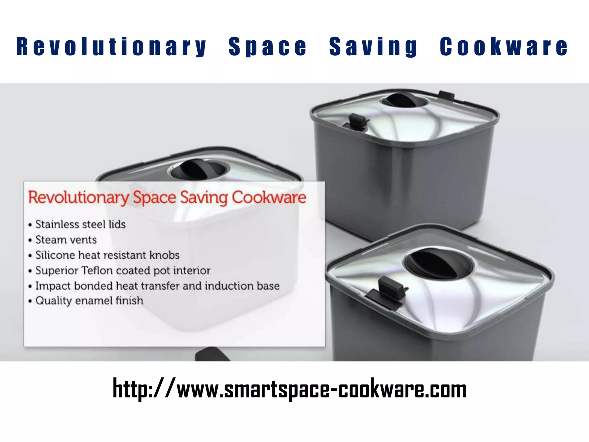 Smartspace Cookware | Space saving cookware | PPT