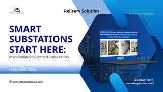 Smart Substations Start Here Inside Reliserv’s Control & Relay Panels ...