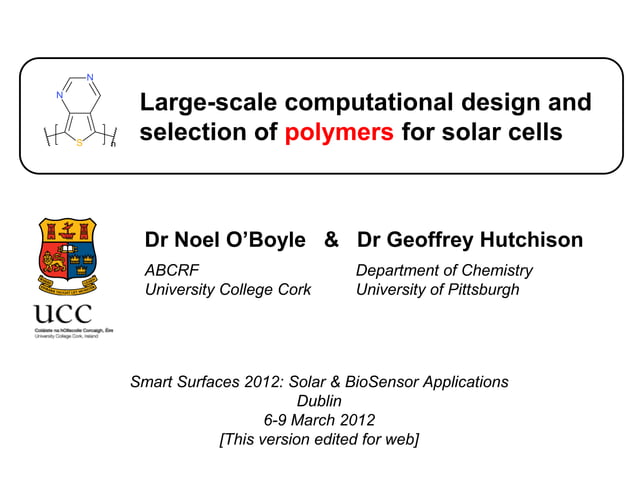 Large-scale computational design and selection of polymers for solar cells | PPT