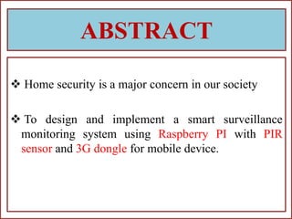Smart surveillance monitoring system using raspberry pi and | PPTX
