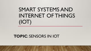 Smart Systems and Internet of Things (IoT.pptx