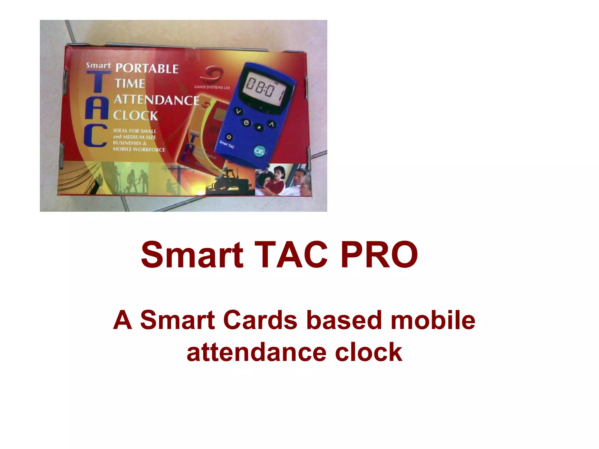 Smart­ Tac Pro+En Presenation | PPT