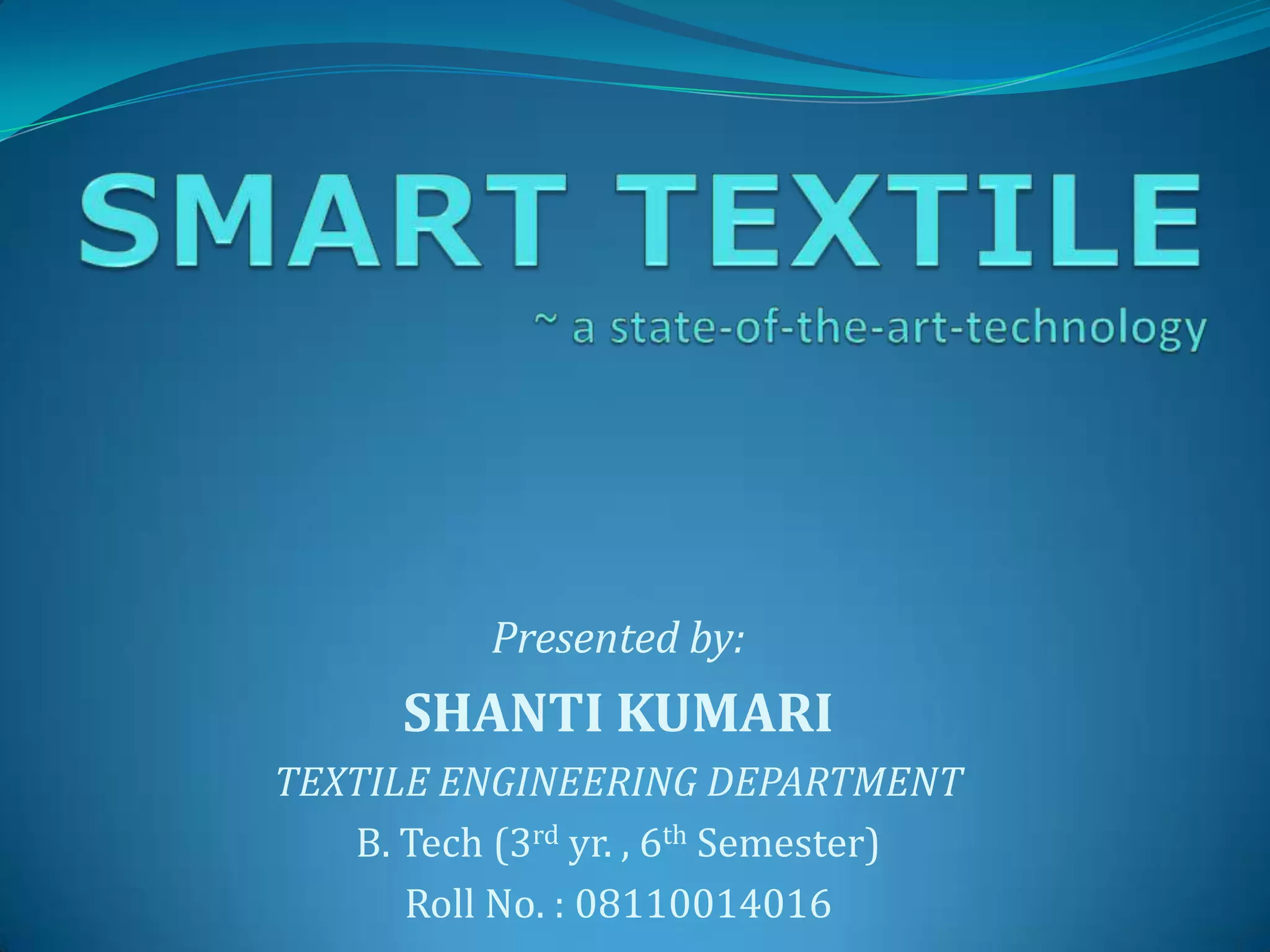 Smart textile | PPT
