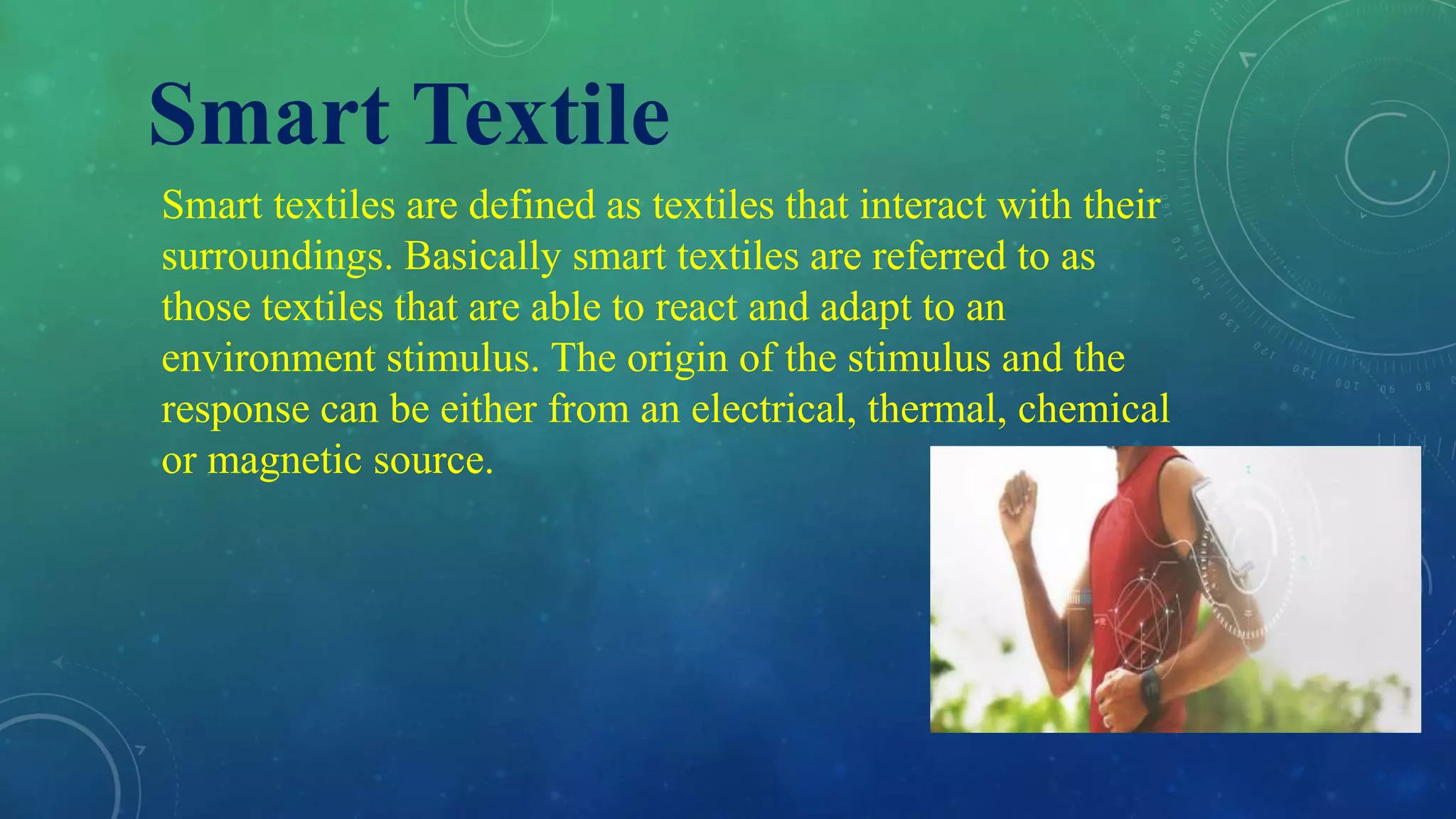 Presentation Topic:- Smart Textile | PPTX | Wearable Technology ...