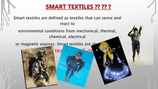 Smart textiles | PPTX