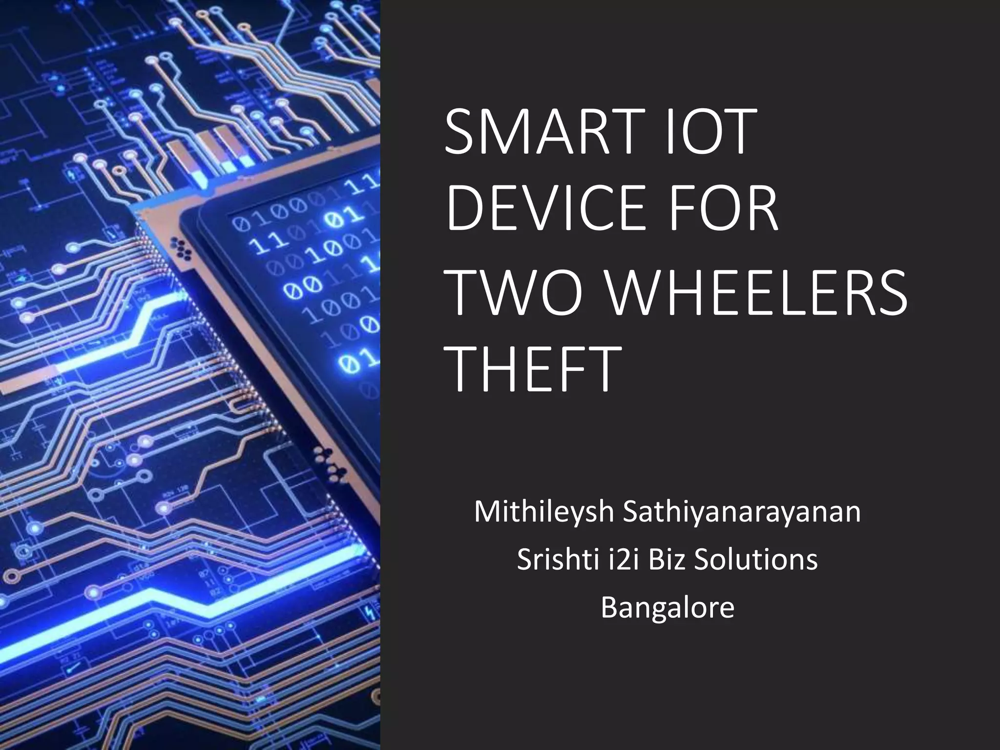 Smart IoT Device for Vehicle Theft | PPTX