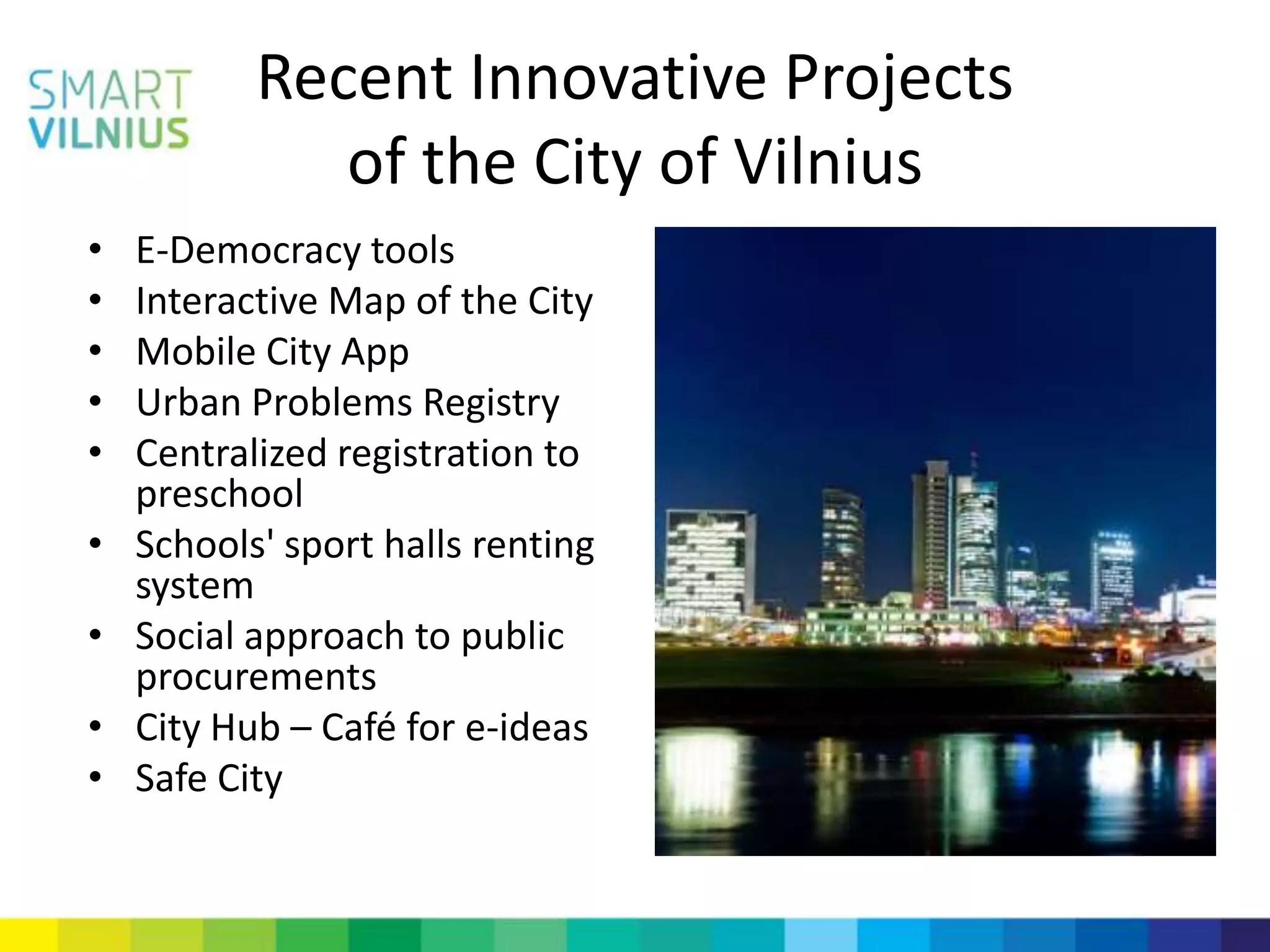 Smart Vilnius by Dalius Kazlauskas | PPT