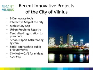 Smart Vilnius by Dalius Kazlauskas | PPT
