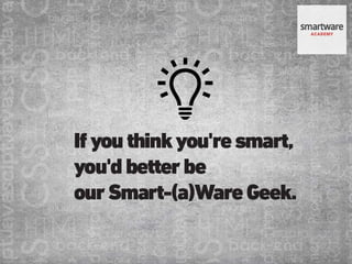 Smartware Academy insights | PPT