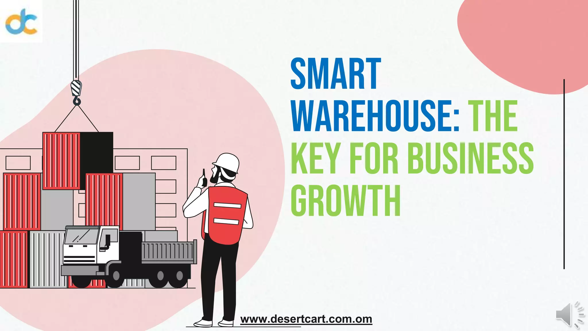 Smart Warehouse - The Key For Business Growth.pptx