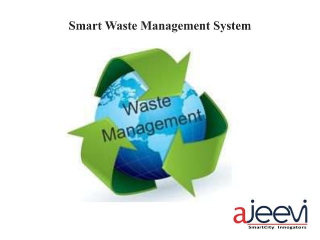 Smart waste management system | PPTX | Internet of Things | Internet