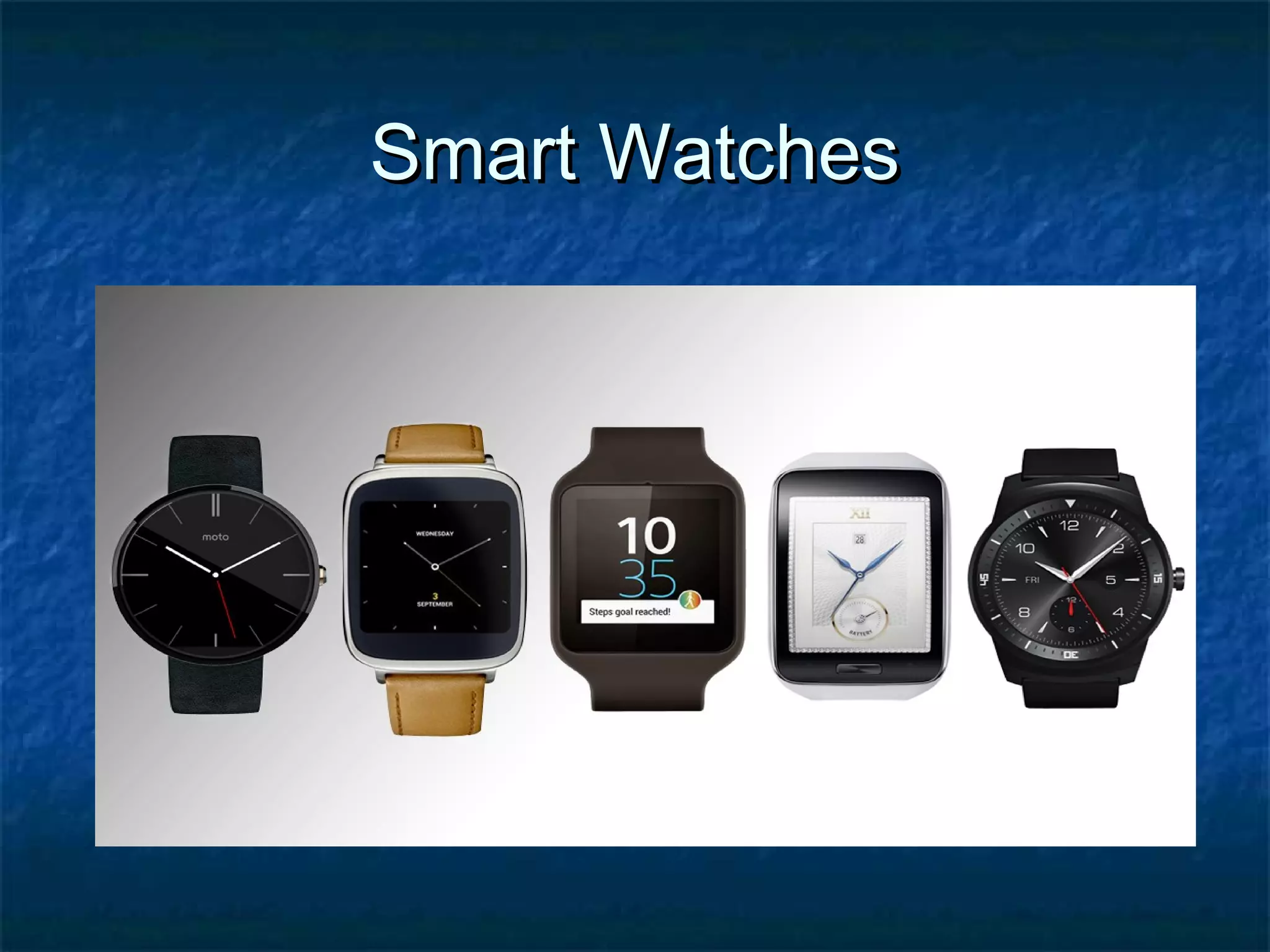 Smart watches | PPT