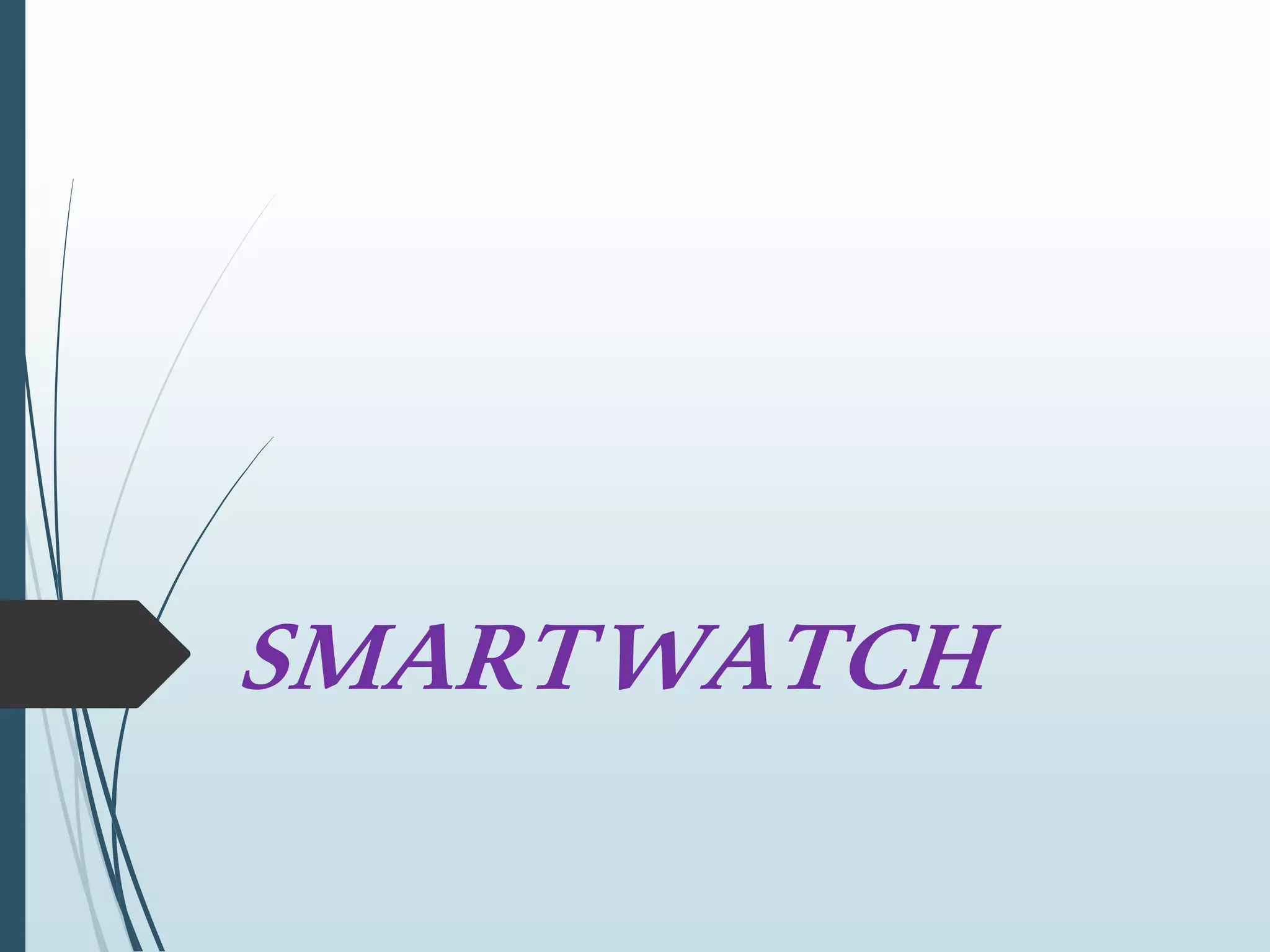 Smartwatch ppt | PPT