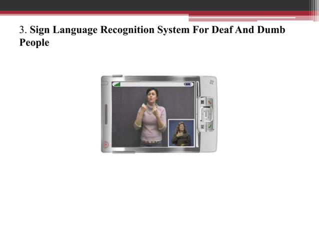 Smart way communication with deaf and dump | PPTX | Computer ...