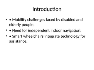 Final Version of the Smart Wheelchair Project PPT | PPTX