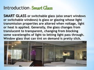 Smart window glass | PPTX