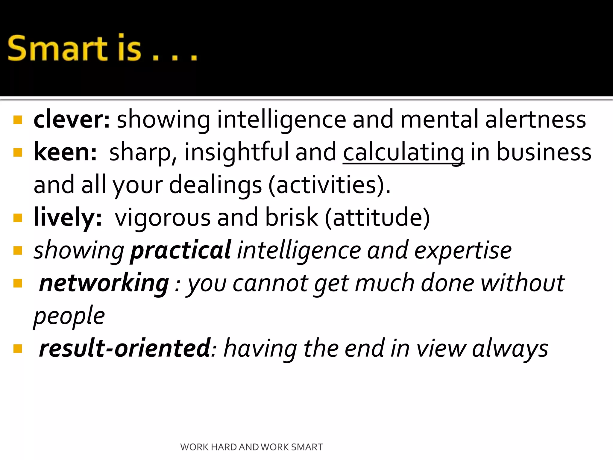 Smart work and hard work | PPTX