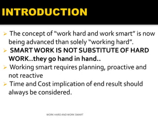 Smart work and hard work | PPTX