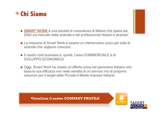 Smart work pmi solution x la RETE COMMERCIALE | PPT