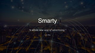 Smarty | Smart Screen | PPT