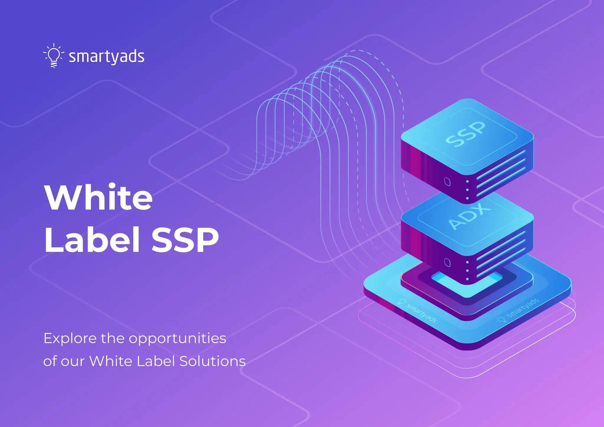 Main Features of the SmartyAds White Label SSP | PDF