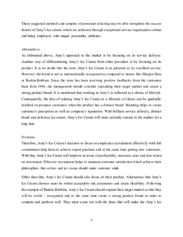 Case Study Analysis : Amy's Ice Cream