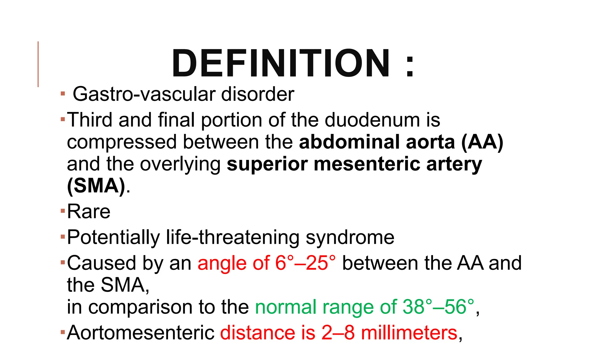 sma syndrome Superior mesenteric artery syndrome | PPTX