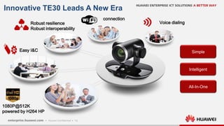 Huawei TE30: la rivoluzione del videoconferencing | PPT