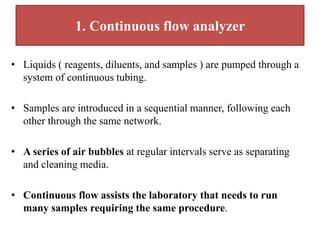 Automation and continuous flow analyzer | PPTX