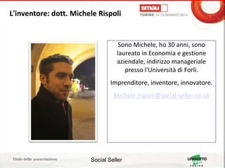 IL SOCIAL SELLER E IL SOCIAL SELLING | PPTX