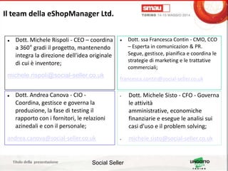 IL SOCIAL SELLER E IL SOCIAL SELLING | PPTX
