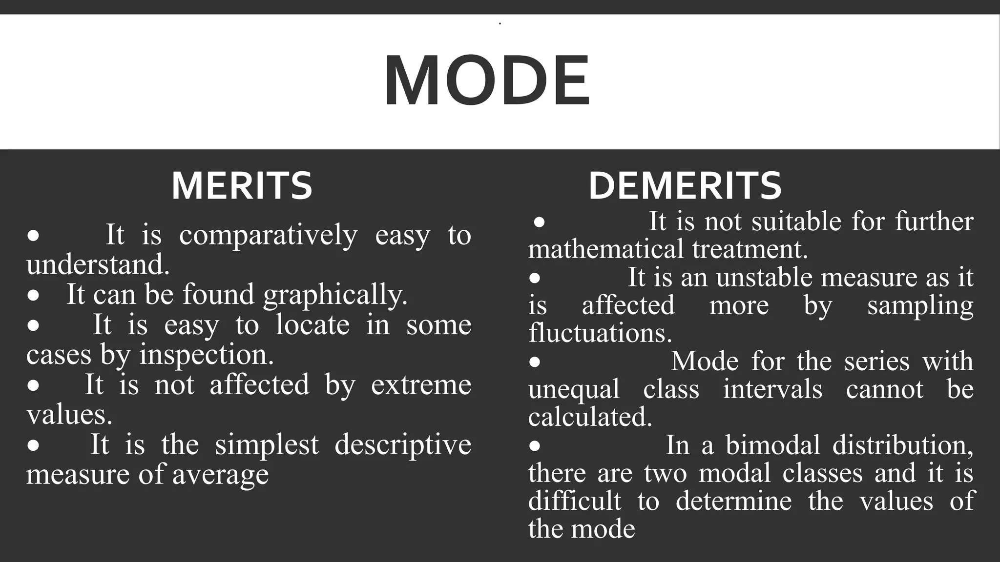 MERITS AND DEMERITS OF MEAN,MEDIAN,MODE,GM,HM AND WHEN TO USE THEM | PPTX