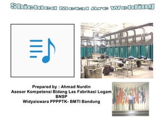 modul teknik las busur manual smaw. guide.ppt