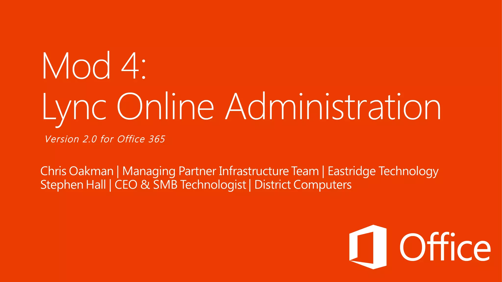 Office 365 Admin Guide: Administering Lync Online | PPT