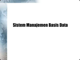manajemen basisdata , komputer sistem informasi | PPT