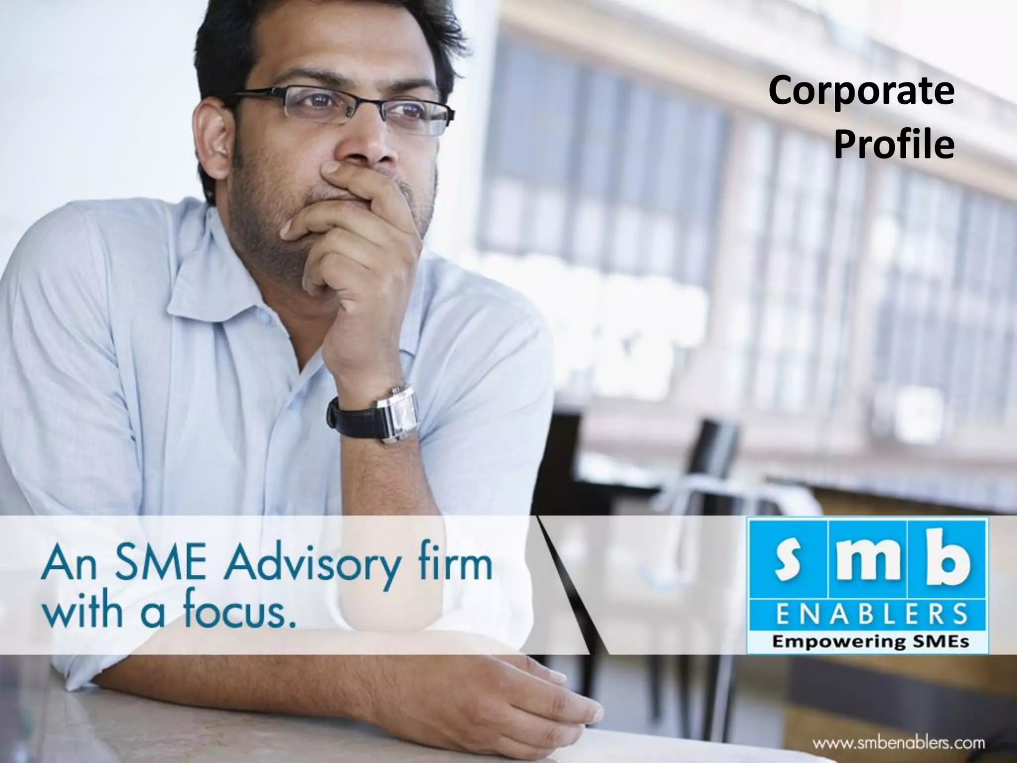 Smbe corporate-profile | PPT