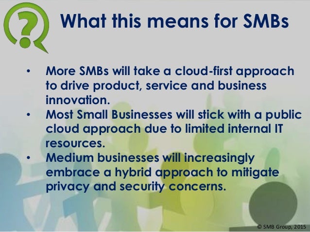 Smb group top 10 smb tech trends 2015-final-1