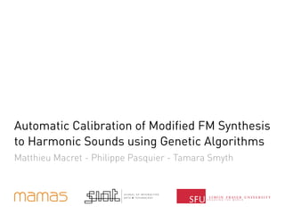 Automatic Calibration of Modified FM Synthesis to Harmonic Sounds using ...