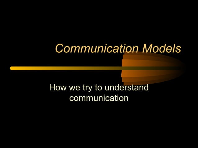 Communication models | PPT