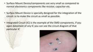 Surface mount Devices(SMD) | PPTX