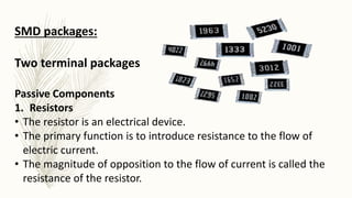Surface mount Devices(SMD) | PPTX