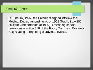 Safe Medical Devices Act 1990 | ODP