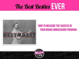 Turn Your Social Media Friends Into Brand Besties | PPT