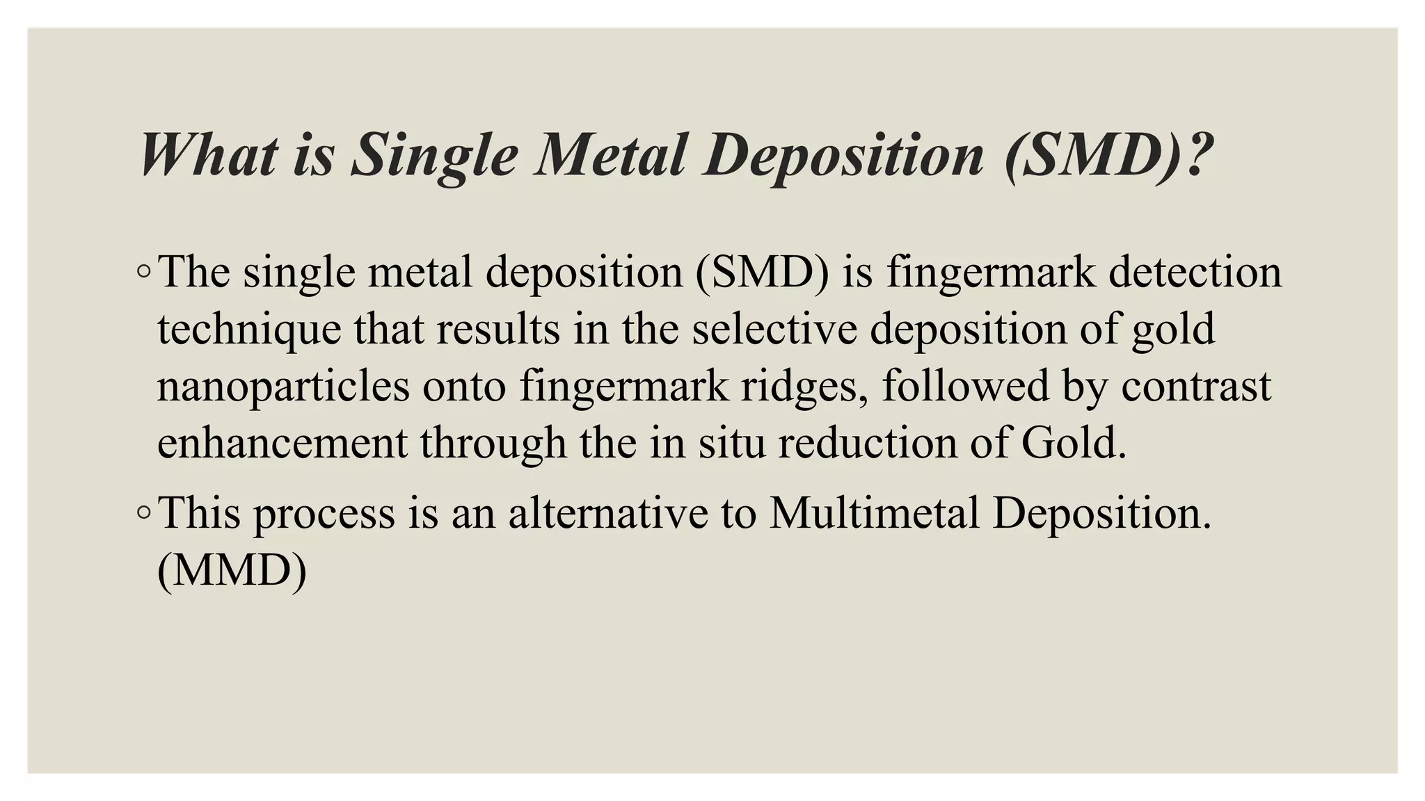 Single Metal Deposition : Technique of Latent Fingerprint Development ...