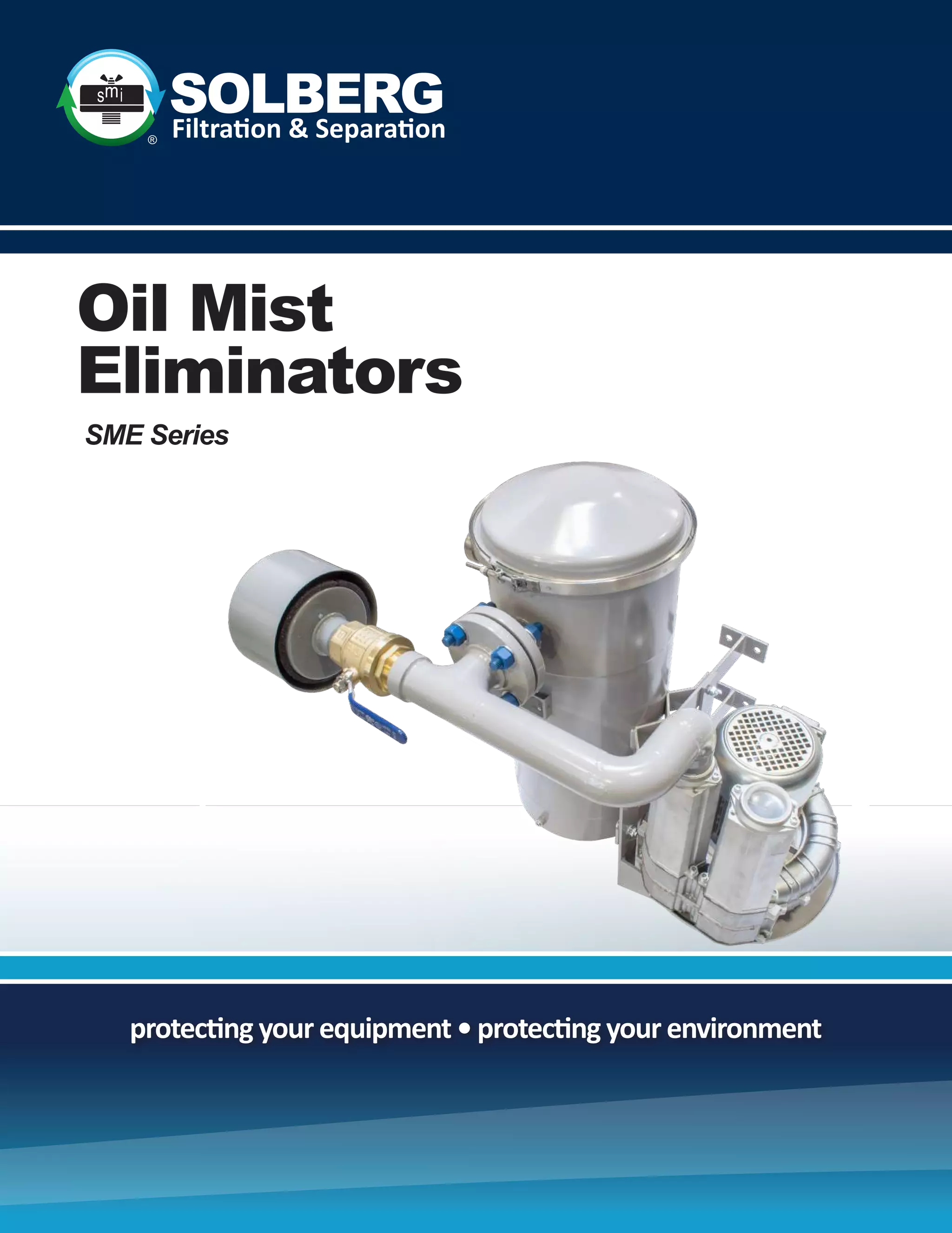 PRODUCT SPOTLIGHT: Standard Oil Mist Eliminator Series | PDF