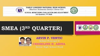SMEA PPT 3RD QUARTER 2024 PLNHS-SGOD FORMAT.pptx