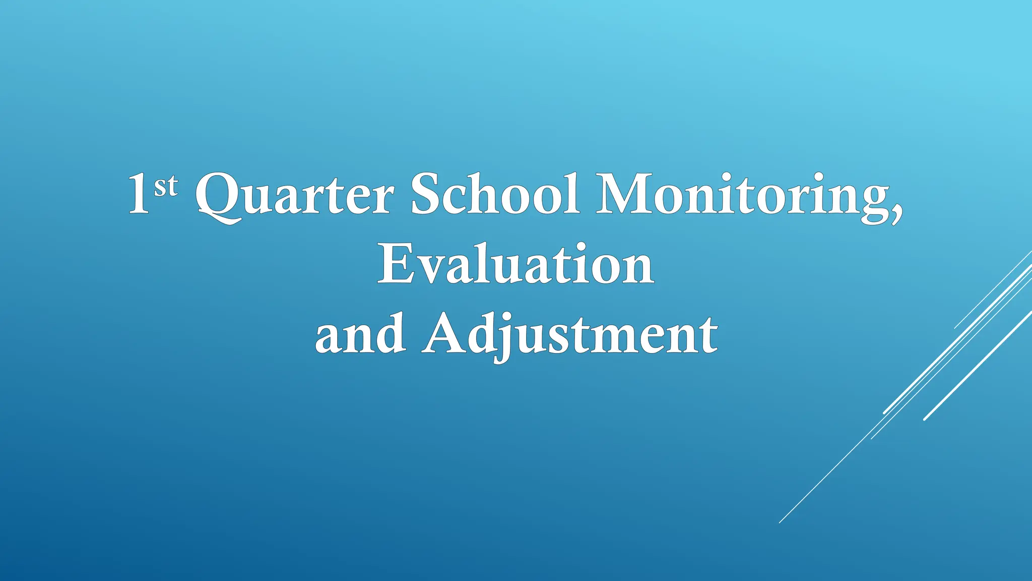 SMEA( School Monitoring Evaluation Adjustment Report 1st Quarter 2024.pptx