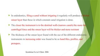 SMEAR LAYER IN ENDODONTICS AND CONSERVATIVE DENTISTRY | PPTX