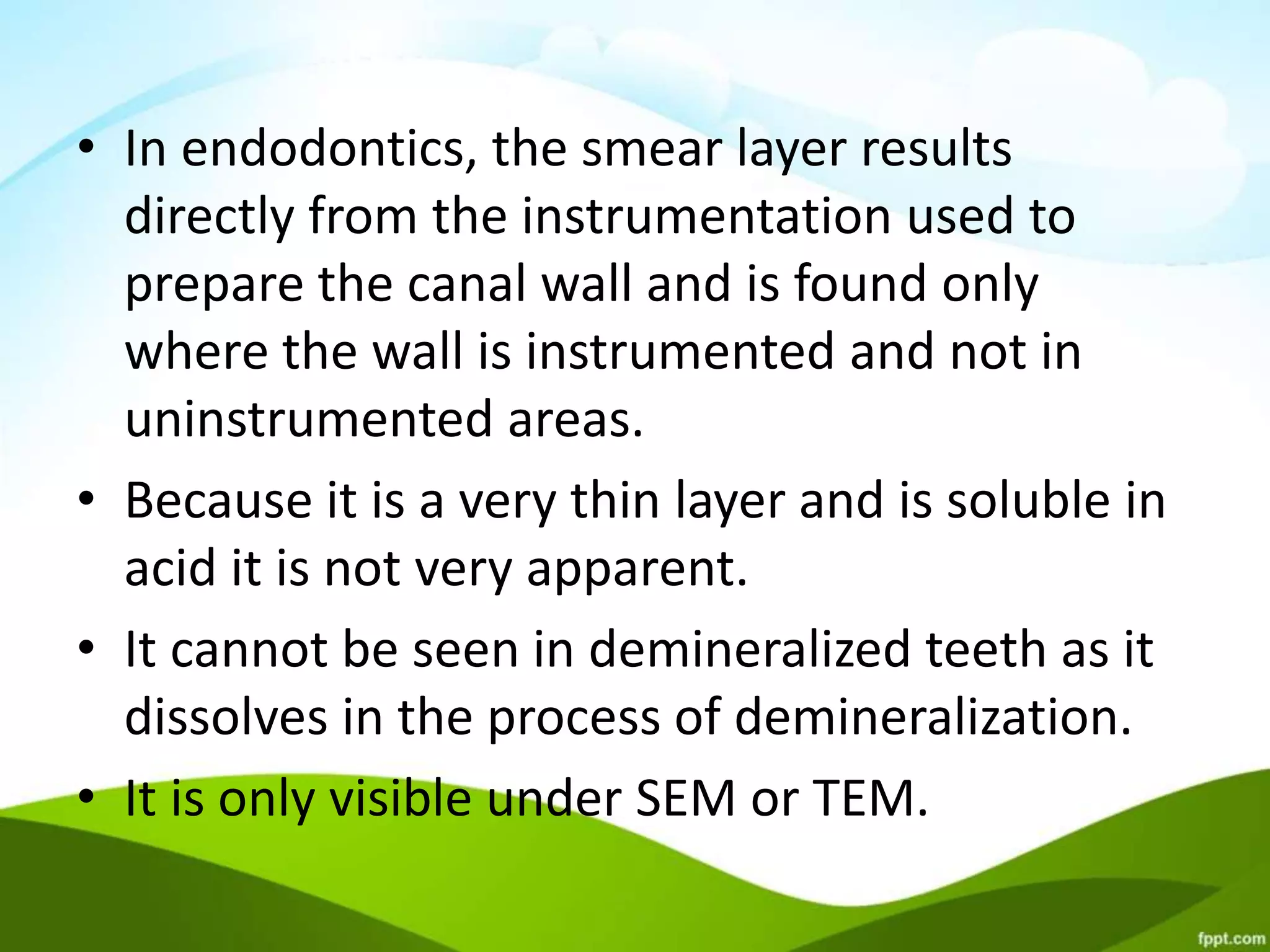 The Smear layer in endodontics | PPTX