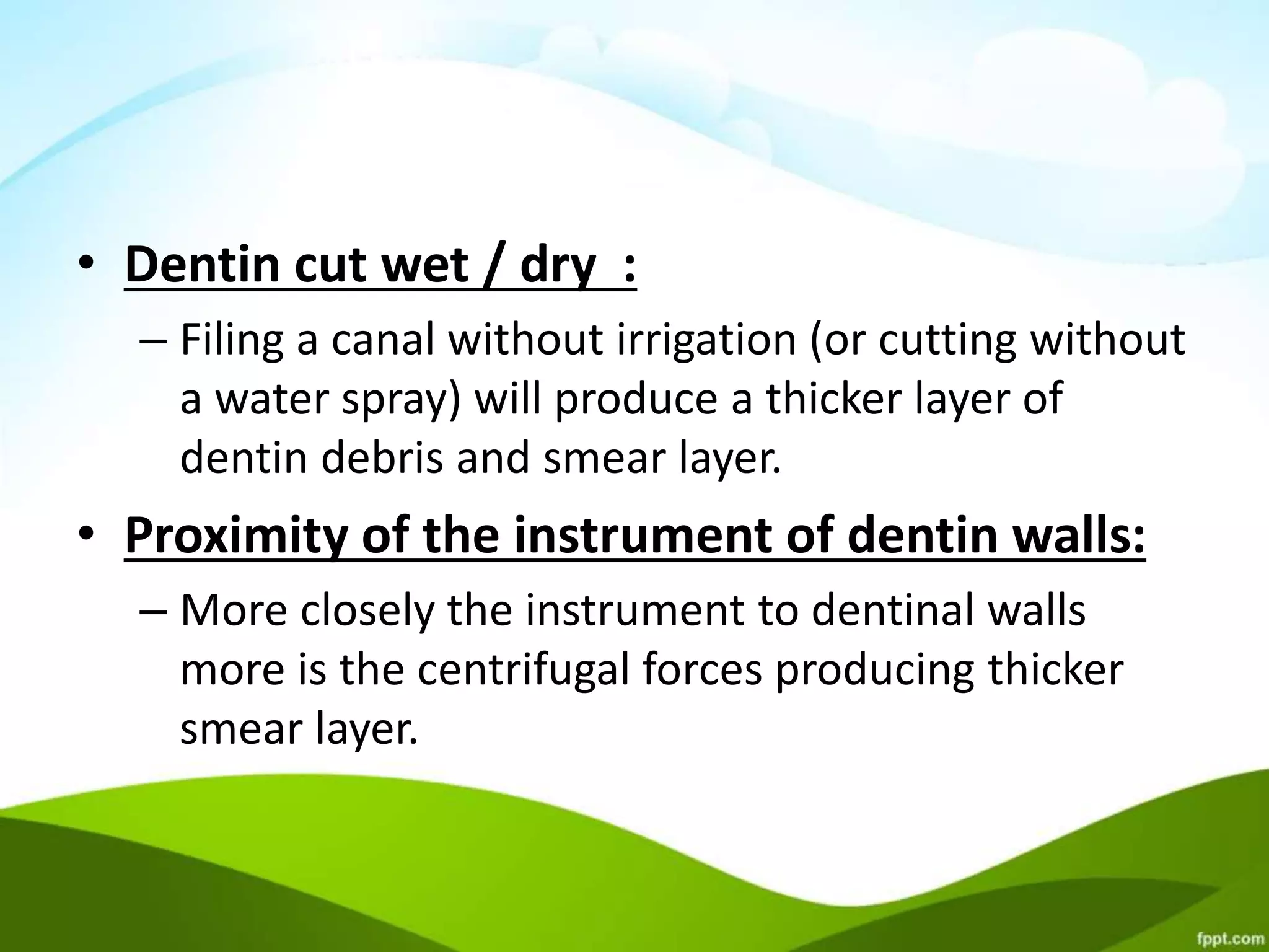 The Smear layer in endodontics | PPTX